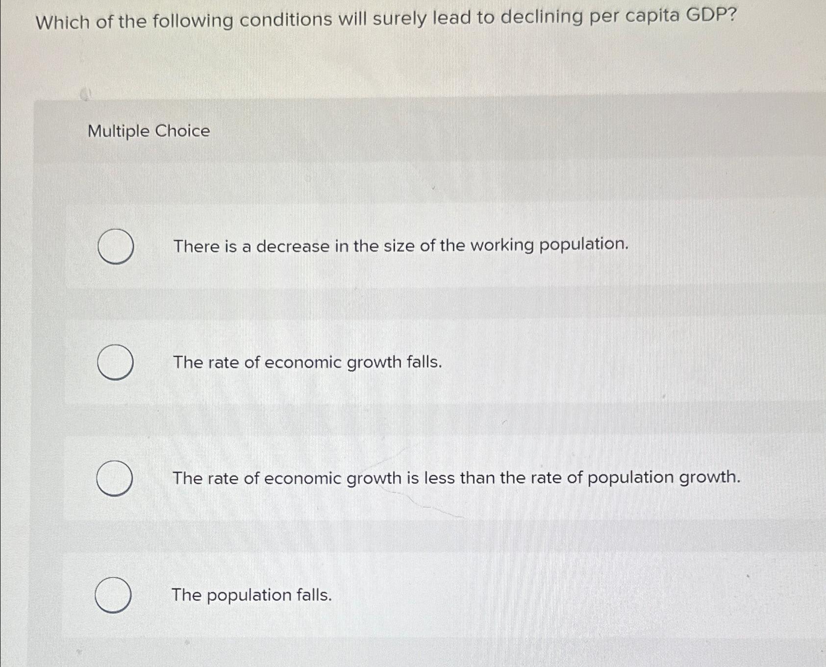 Solved Which of the following conditions will surely lead to | Chegg.com