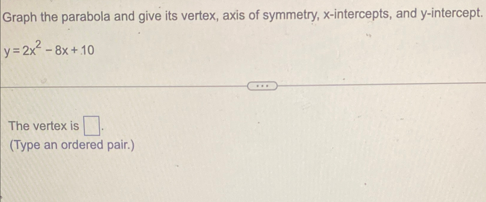 Solved Graph the parabola and give its vertex, axis of | Chegg.com