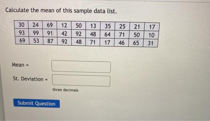 Solved Calculate the mode of the sample data set represent | Chegg.com