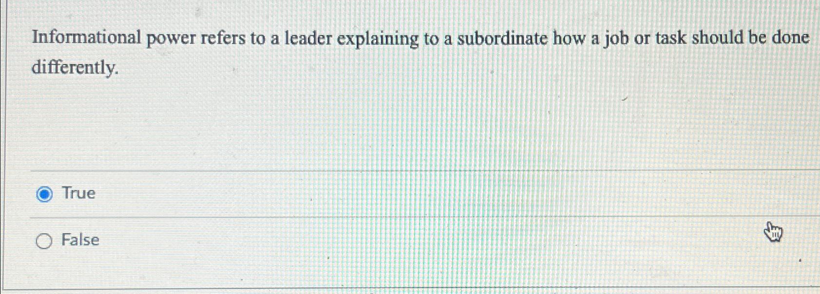 Solved Informational power refers to a leader explaining to | Chegg.com