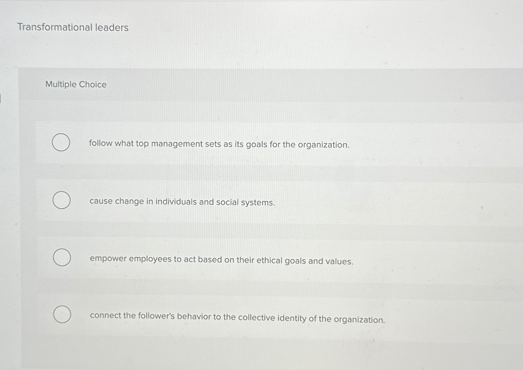 Solved Transformational leadersMultiple Choice ﻿follow what | Chegg.com