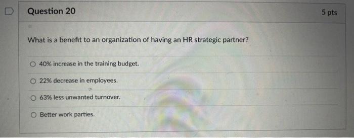 Solved What is a benefit to an organization of having an HR | Chegg.com