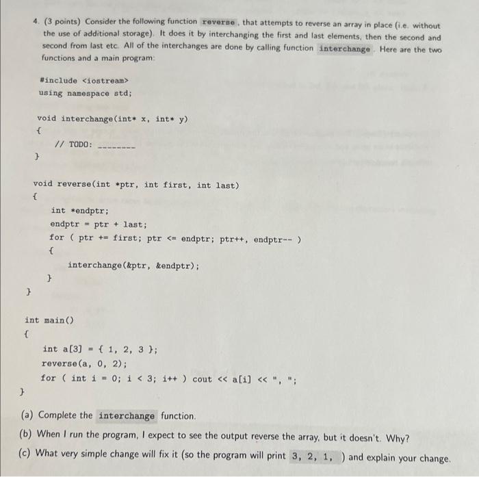 Solved 4. (3 points) Consider the following function | Chegg.com
