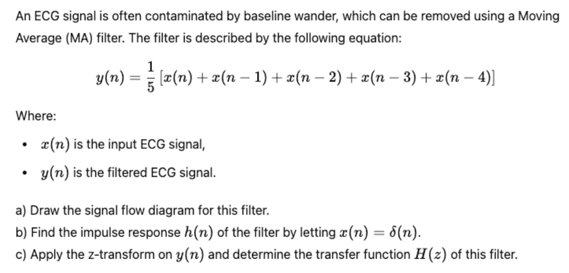Solved An ECG signal is often contaminated by baseline | Chegg.com