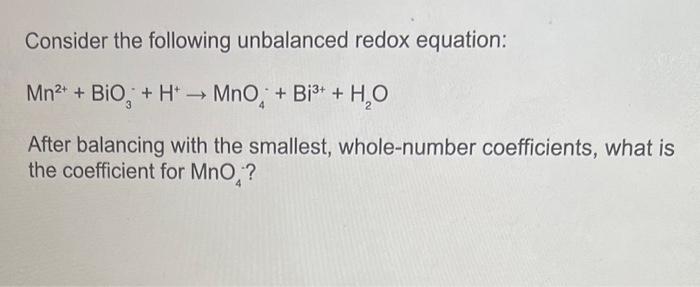 Solved Consider the following unbalanced redox equation: | Chegg.com