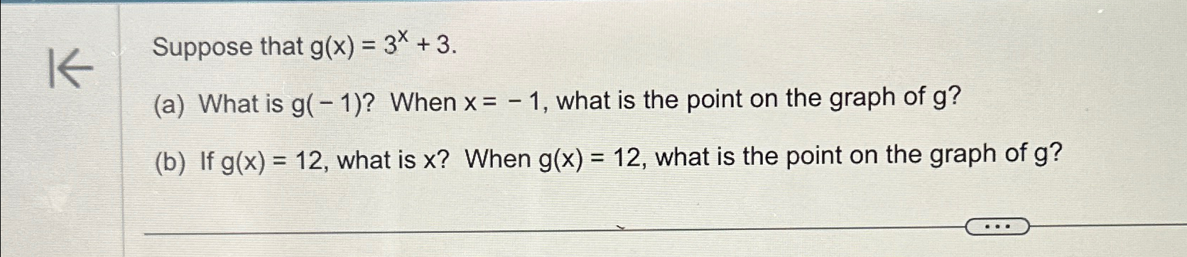 Solved Suppose that g(x)=3x+3(a) ﻿What is g(-1) ? ﻿When | Chegg.com