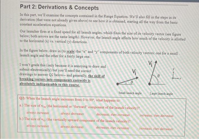 Part 2: Derivations \& Concepts In this part, we'll | Chegg.com