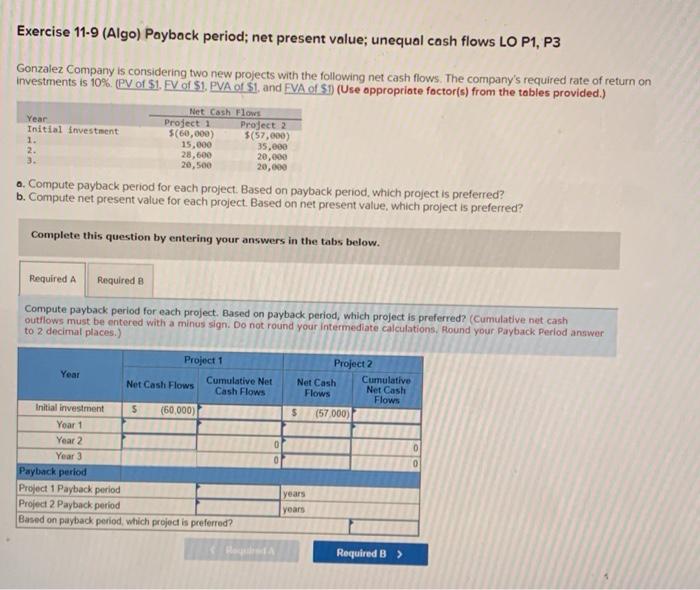 Solved Exercise 11-9 (Algo) Payback period; net present | Chegg.com
