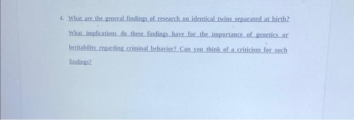 4. What are the general findings of research on | Chegg.com