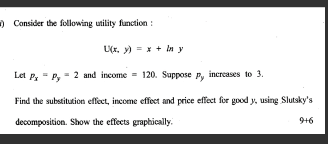 Solved Consider the following utility function | Chegg.com