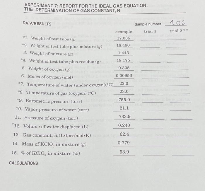 EXPERIMENT 7: REPORT FOR THE IDEAL GAS EQUATION: THE | Chegg.com