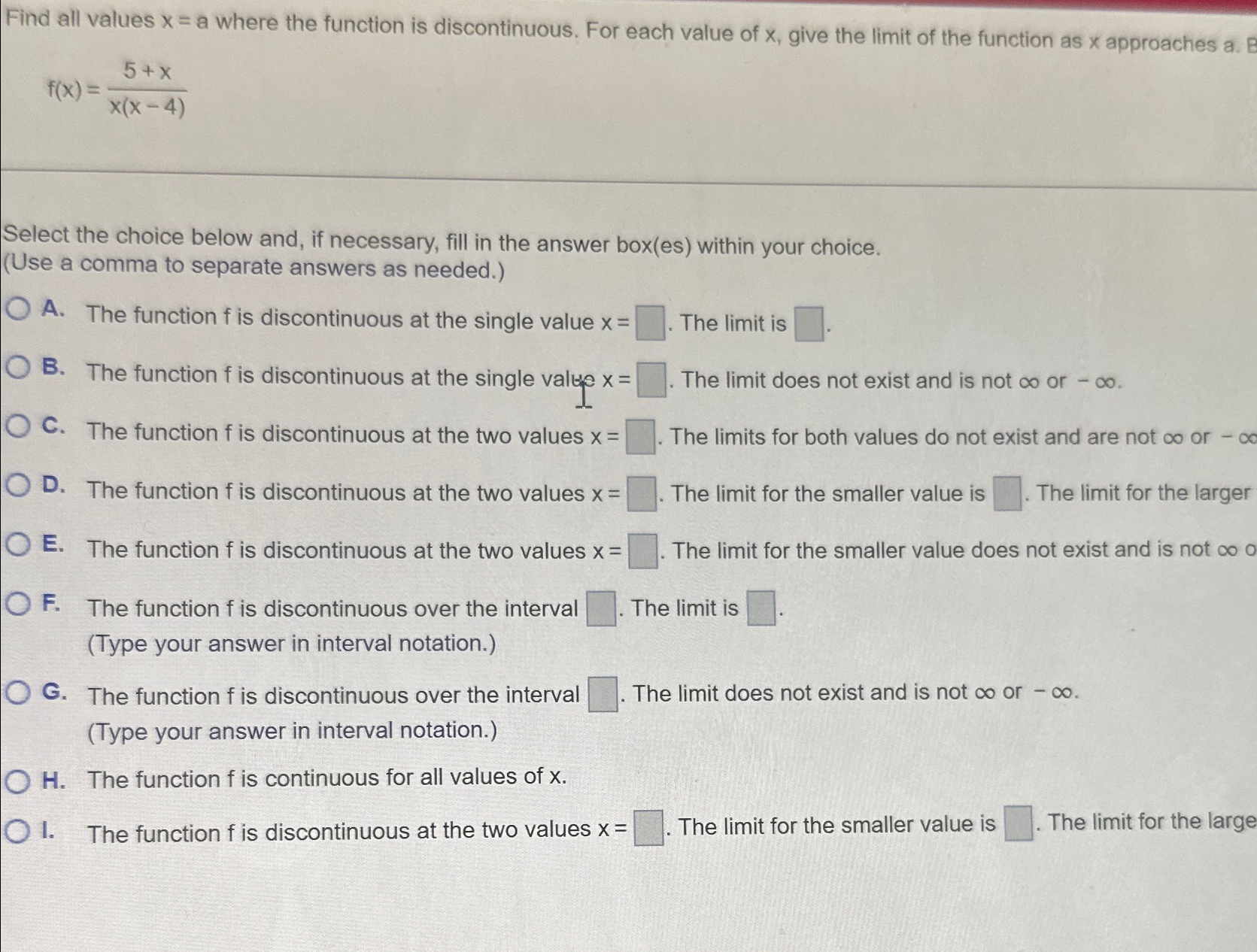 Solved Find all values x=a where the function is | Chegg.com