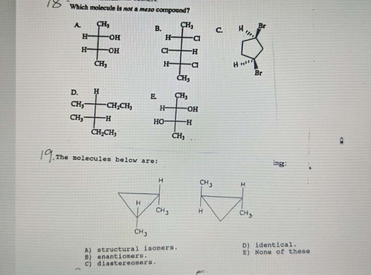 Solved o Which molecule is not a meso compound? CH, OH HOH H | Chegg.com