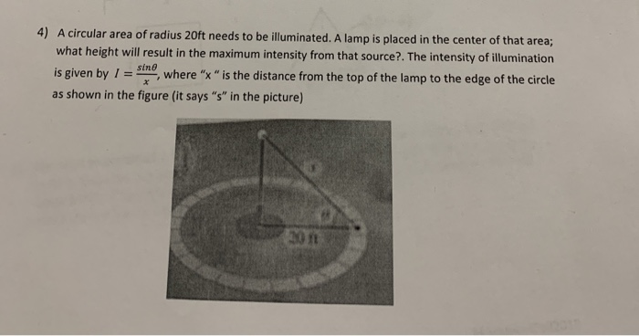Solved 4) A circular area of radius 20ft needs to be | Chegg.com