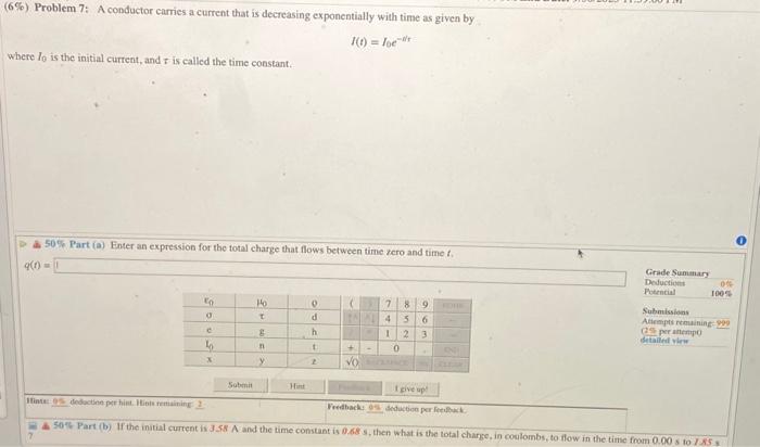 Solved (6\%) Problem 7: A conductor carries a current that | Chegg.com