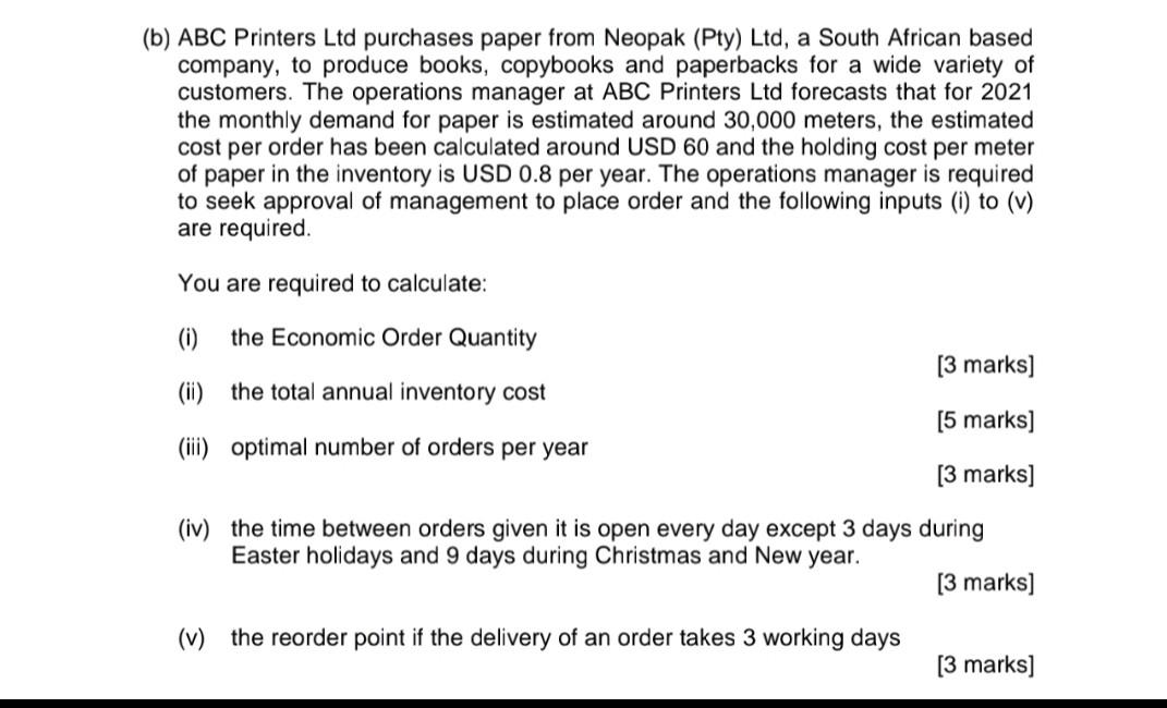 Solved (b) ABC Printers Ltd purchases paper from Neopak | Chegg.com