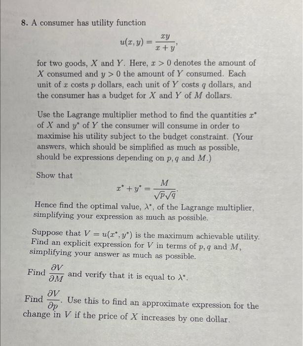 Solved 1 8. A consumer has utility function ay u(x, y) 2+y | Chegg.com