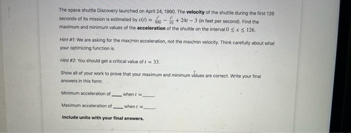 Solved The space shuttle Discovery launched on April 24, | Chegg.com