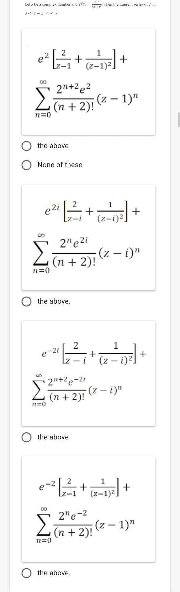 Solved Letz be a complex number and f(z) ) Then the Laurent | Chegg.com