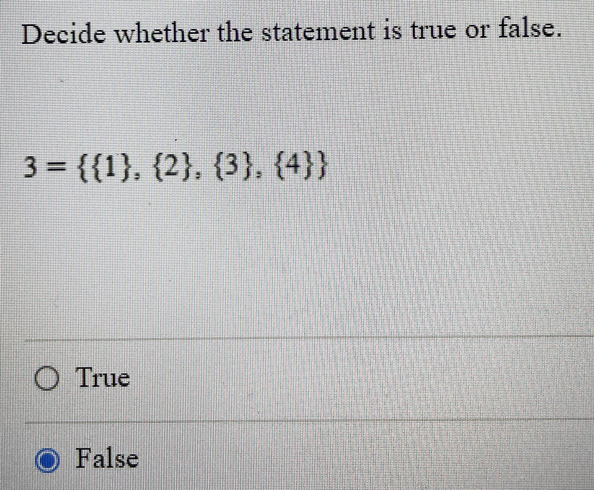 Solved Decide whether the statement is true or | Chegg.com