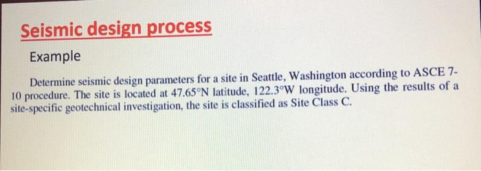 Solved Seismic design process Example Determine seismic | Chegg.com