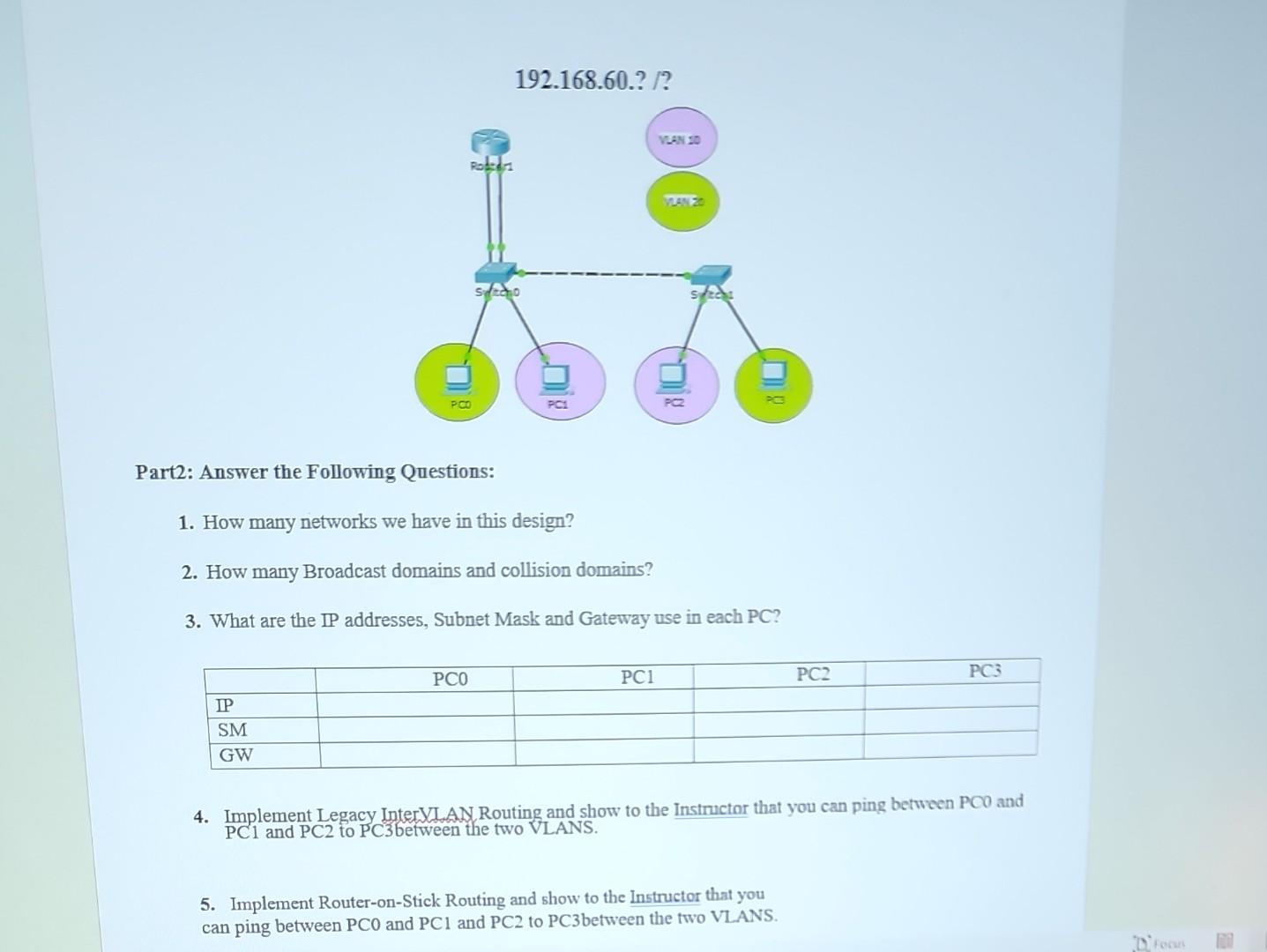 Part2: Answer the Following Questions: 1. How many | Chegg.com