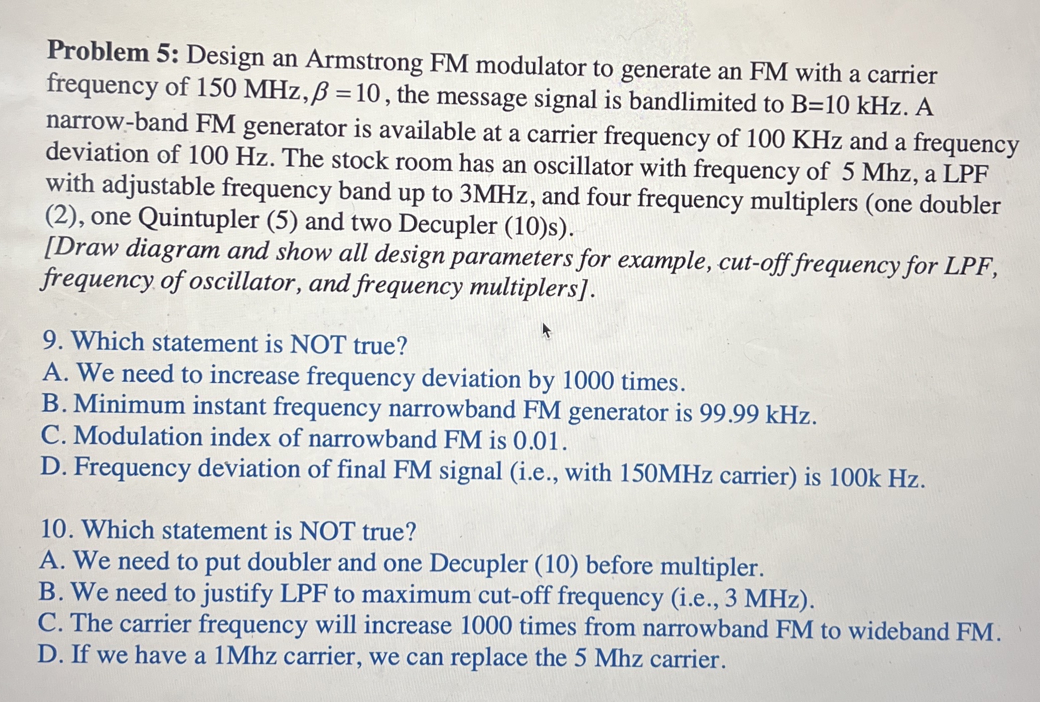 Solved Problem 5: Design an Armstrong FM modulator to | Chegg.com