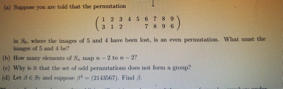 Solved (a) Suppose you are told that the permutation 1 2 3 4 | Chegg.com