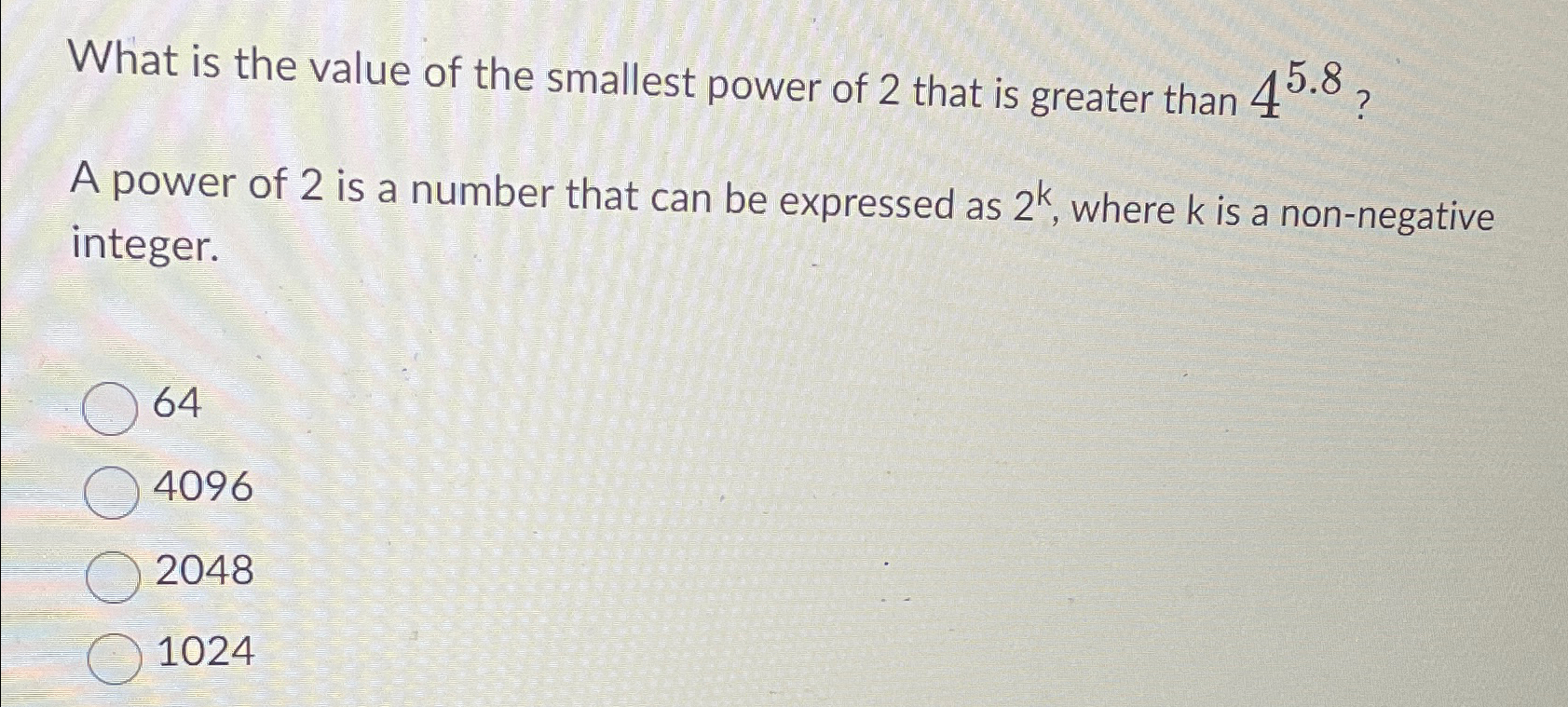 Solved What is the value of the smallest power of 2 ﻿that is | Chegg.com