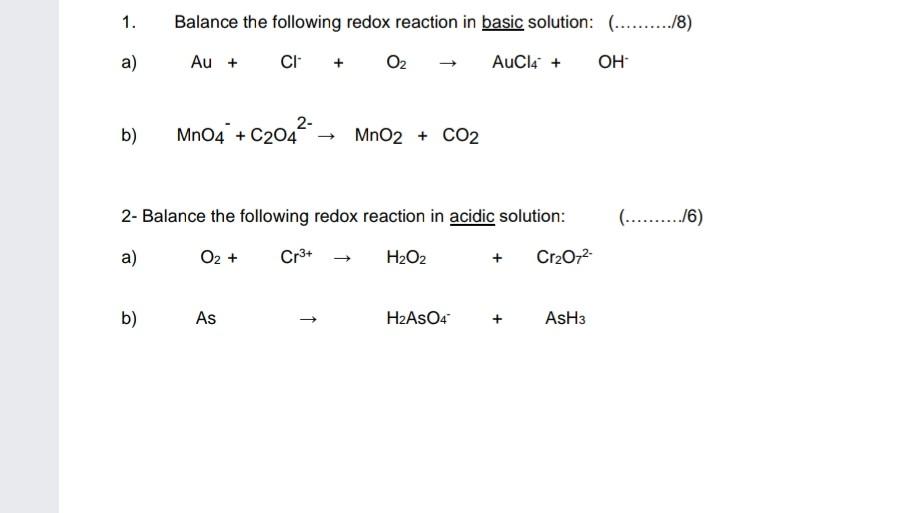 Solved 1. Balance the following redox reaction in basic | Chegg.com
