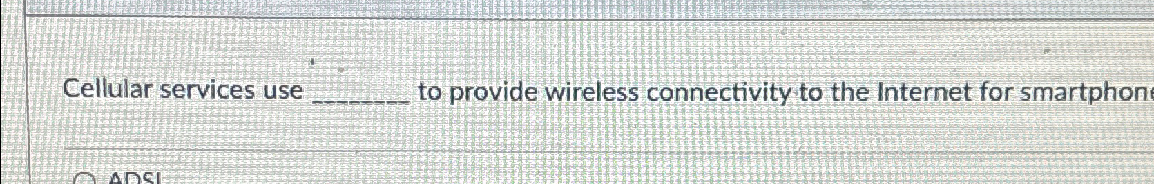 Solved Cellular services use to provide wireless | Chegg.com