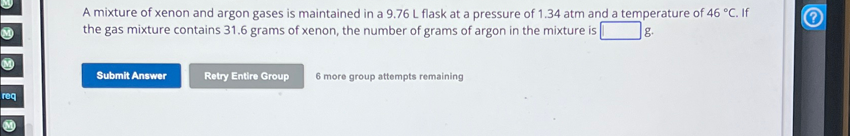 Solved A mixture of xenon and argon gases is maintained in a | Chegg.com