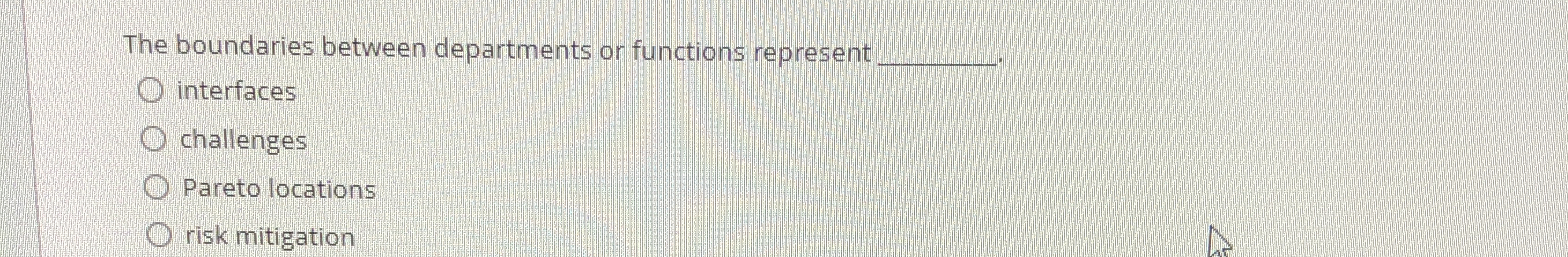 Solved The boundaries between departments or functions | Chegg.com