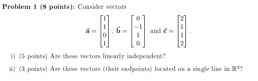 Solved Problem 1 (8 ﻿points): Consider | Chegg.com