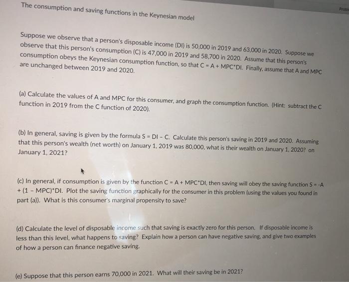 Solved The consumption and saving functions in the Keynesian | Chegg.com