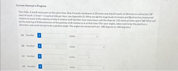 Solved Two ships, A and B, leave port at the same time. Ship | Chegg.com