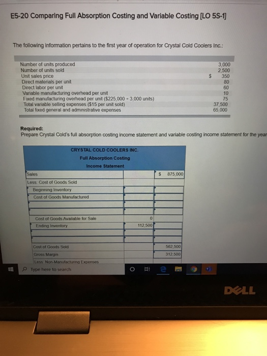 Solved E5-20 Comparing Full Absorption Costing and Variable | Chegg.com