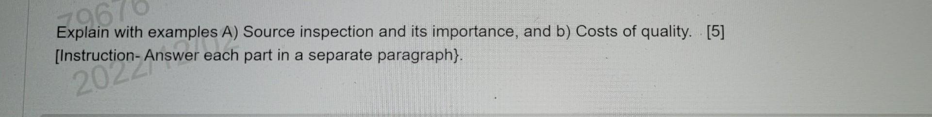 Solved Explain with examples A) Source inspection and its | Chegg.com