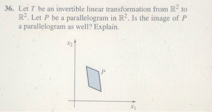 Solved 36. Let T be an invertible linear transformation from | Chegg.com