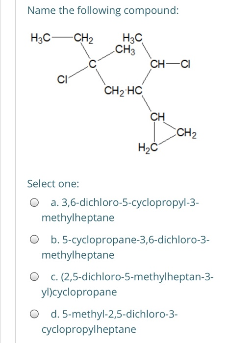 Solved Name the following compound: CH3 H3C-HC CH-C=C–CH3 | Chegg.com