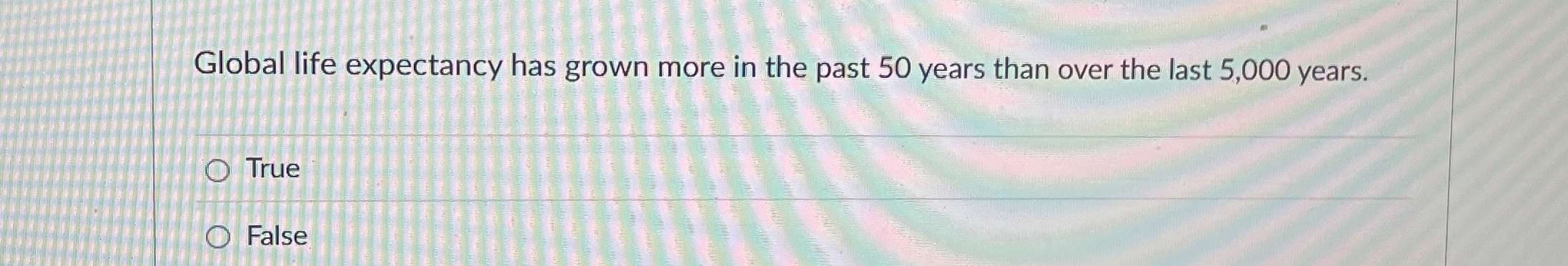 Solved Global life expectancy has grown more in the past 50 | Chegg.com