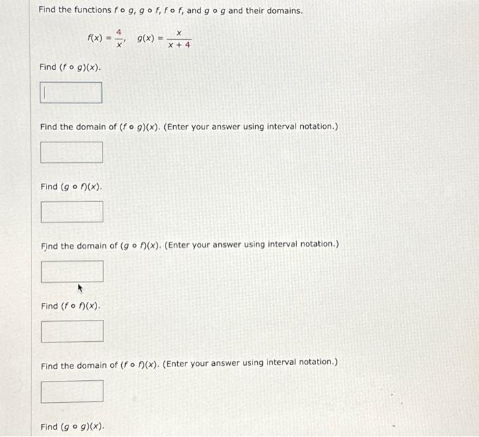 Solved Find the functions f∘g,g∘f,f∘f, and g∘g and their | Chegg.com