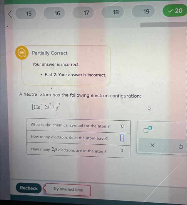 Solved Partially Correct Your answer is incorrect. - Part 2: | Chegg.com