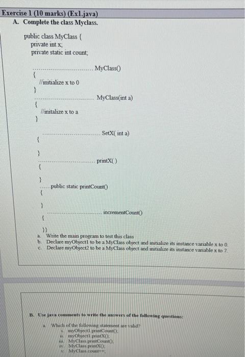 Solved Exercise 1 (10 marks) (Exl.java) A. Complete the | Chegg.com