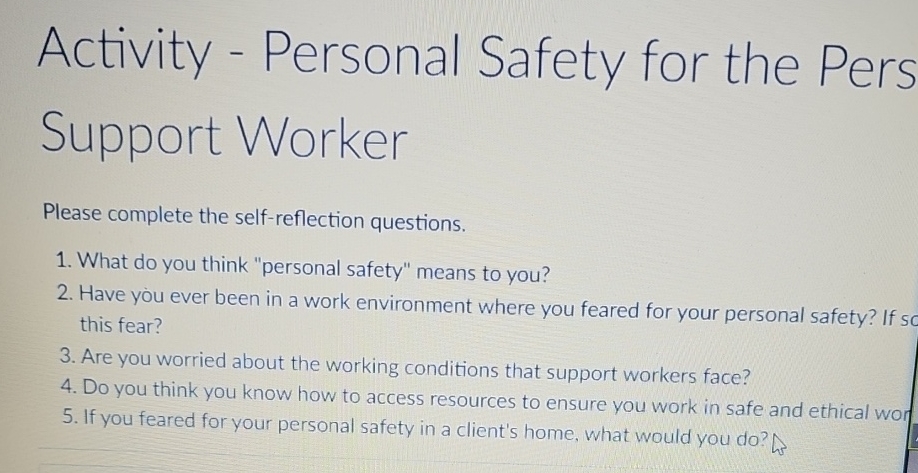 Solved Activity - ﻿Personal Safety for the Pers Support | Chegg.com