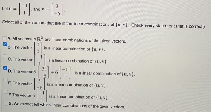 Solved Select All Of The Vectors That Are In The Linear