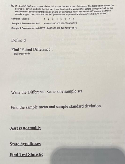 Solved 6. (14 points) SAT prep course claims to improve the | Chegg.com