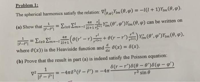 Solved Problem 1: The spherical harmonics satisfy the | Chegg.com