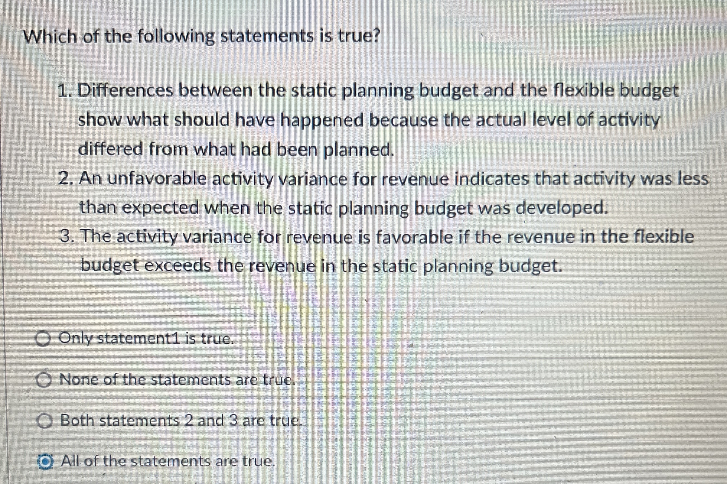 Solved Which of the following statements is true?Differences | Chegg.com