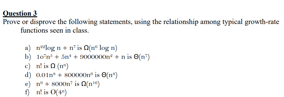 Solved Question 3Prove or disprove the following statements, | Chegg.com